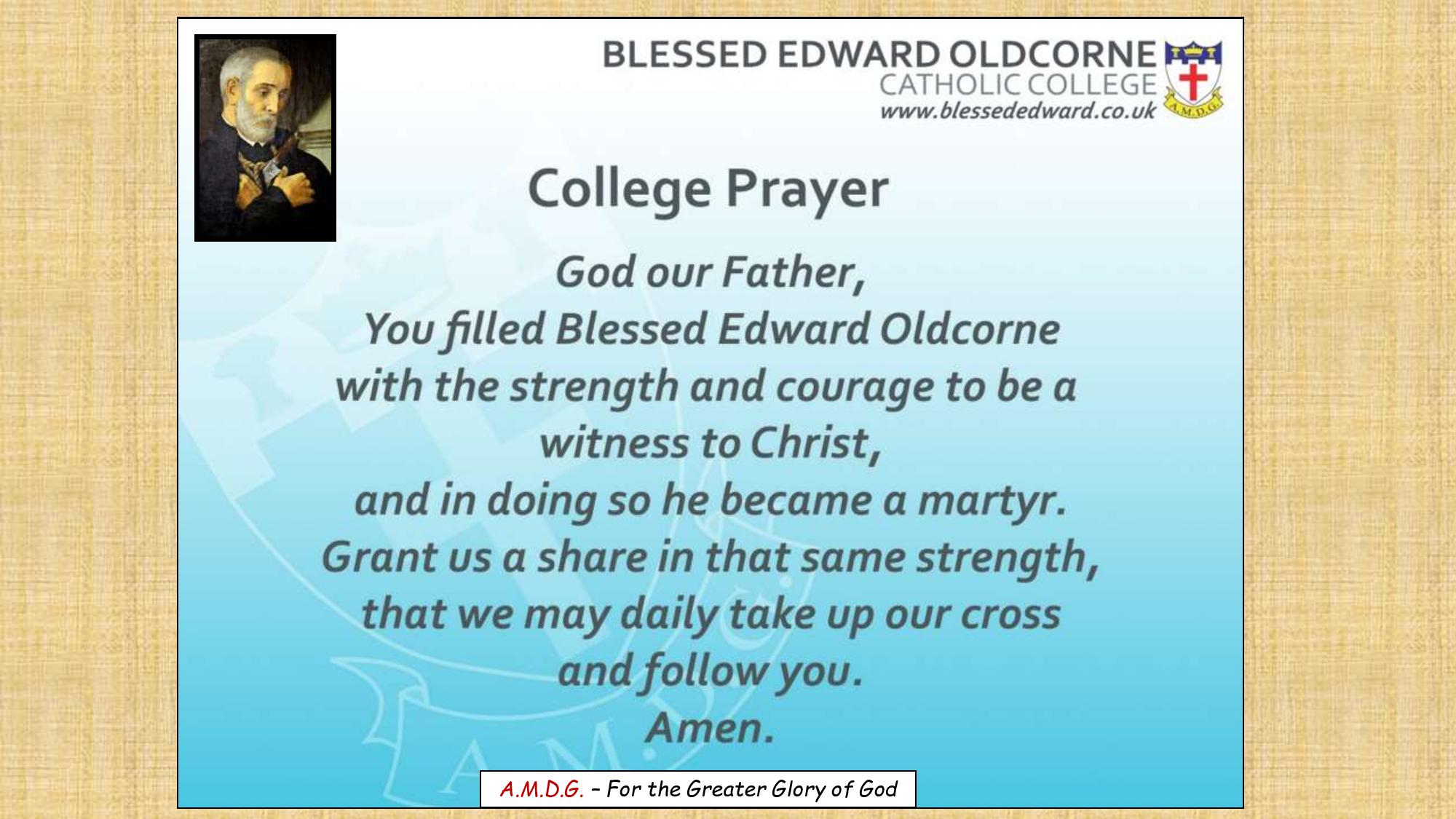 College Prayer, Virtues and Mission Statement – Blessed Edward Oldcorne ...